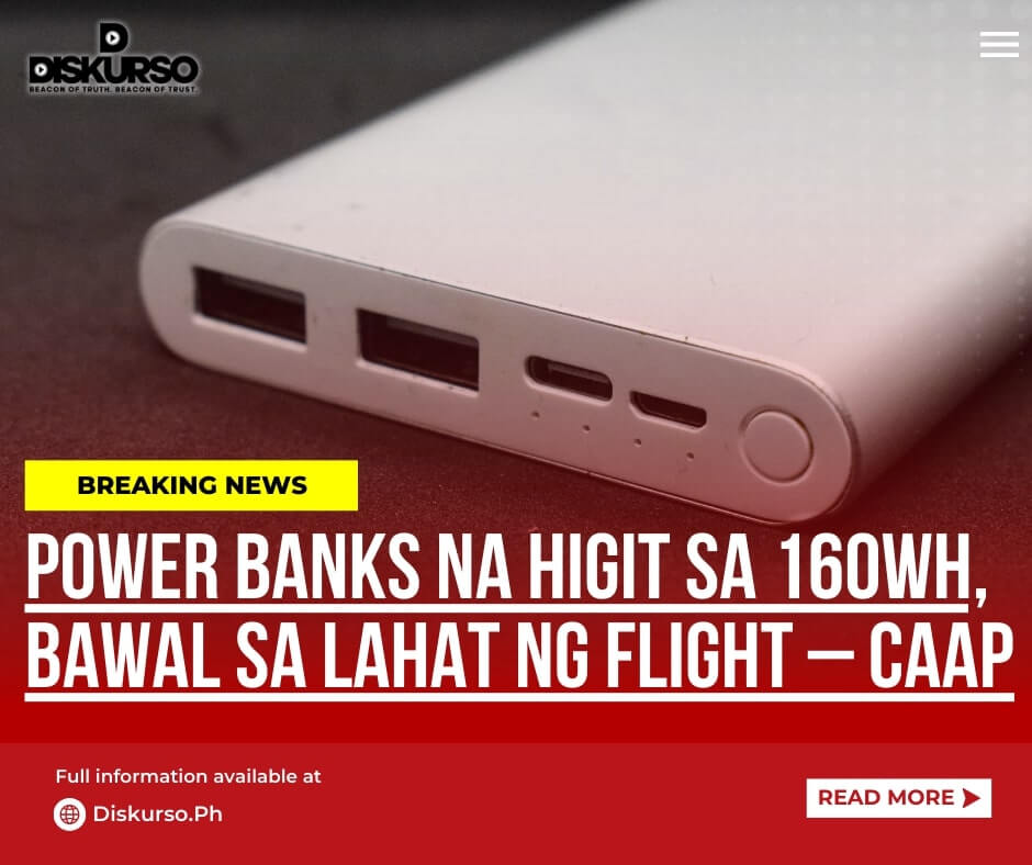 Power banks na higit sa 160Wh, bawal sa lahat ng flight – CAAP | Diskurso PH