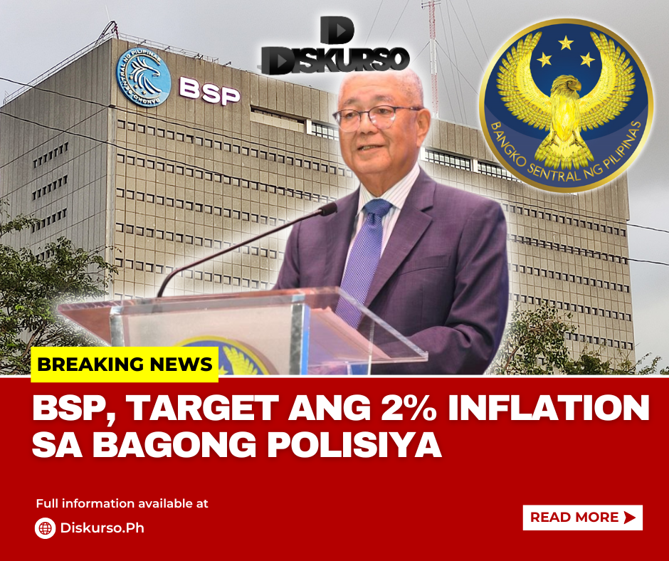BSP, target ang 2% inflation sa bagong polisiya | Diskurso PH