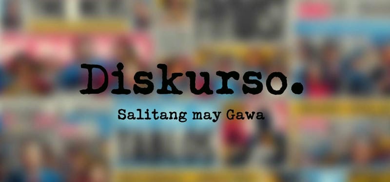 Diskurso: Sa Likod ng Salitang May Gawa | Diskurso PH